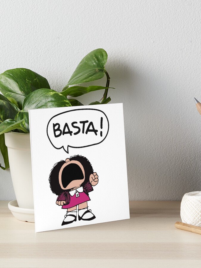 "Mafalda Enough!" Art Board Print by NathsNaths85 | Redbubble