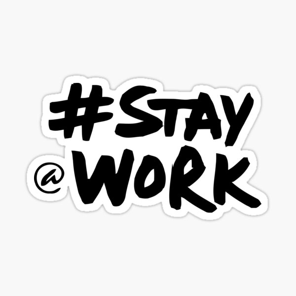 "# Stay at Work, Musk" Sticker for Sale by rachimariposa | Redbubble