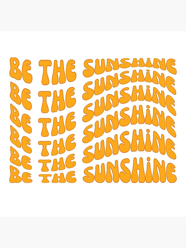 "Be the sunshine retro 70s aesthetic word repeat" Poster for Sale by ...