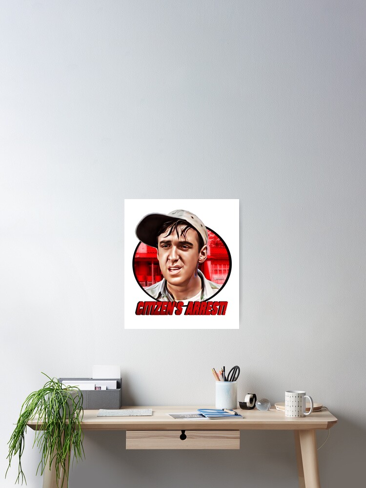 "Citizen's Arrest" Poster for Sale by iCONSgraphics | Redbubble