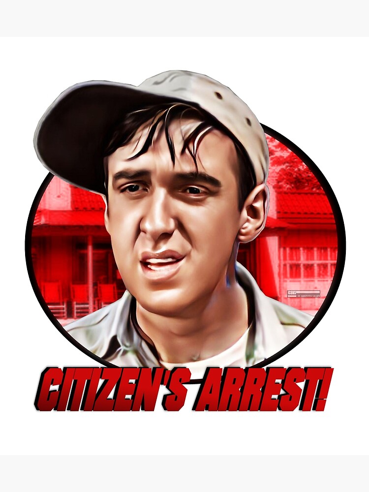 "Citizen's Arrest" Poster for Sale by iCONSgraphics | Redbubble