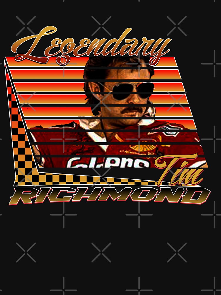 "Legendary Tim Richmond" T-shirt for Sale by VancityDesign | Redbubble ...