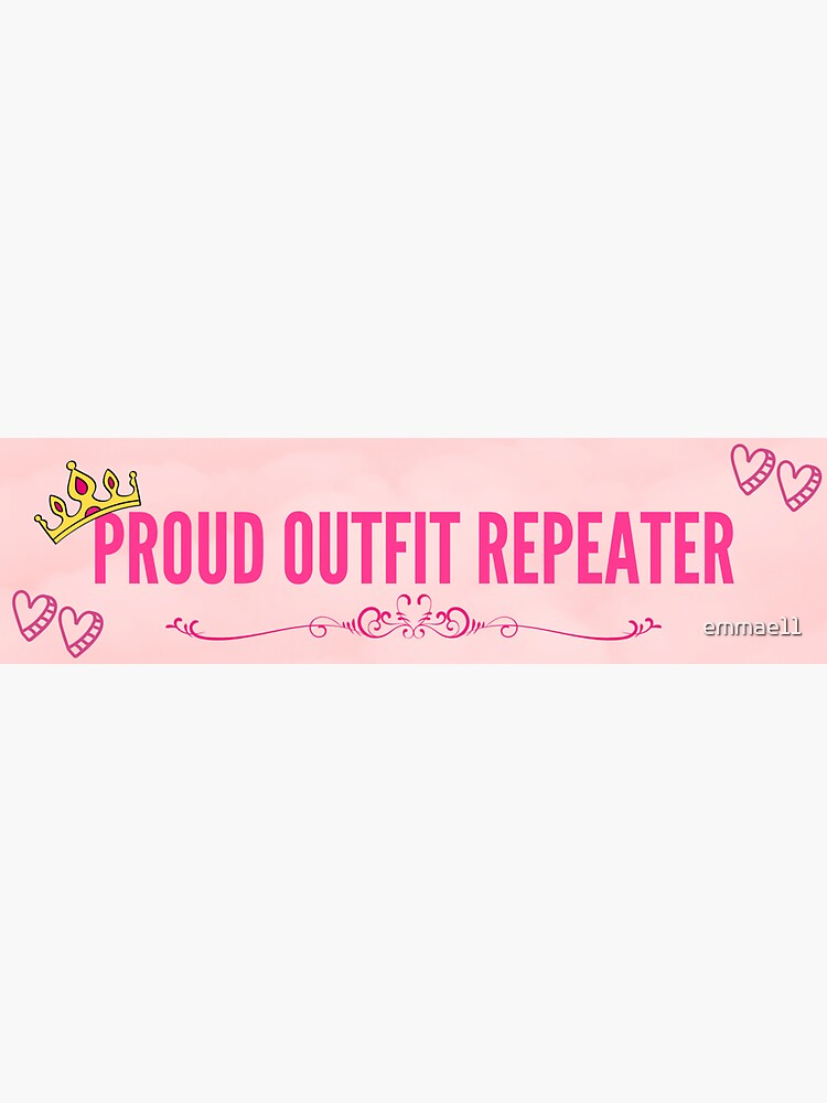 "Pink Girly Funny Outfit Repeater Bumper" Sticker for Sale by emmae11 ...