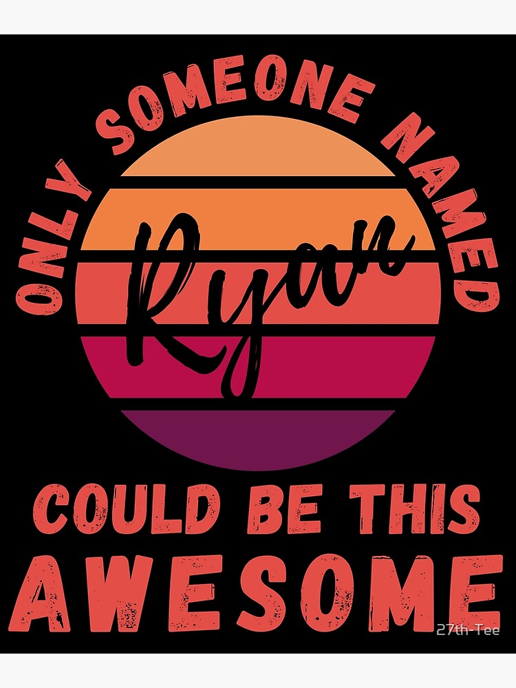 "Only Someone Named Ryan Could Be This Awesome Retro Sunset Nametag ...