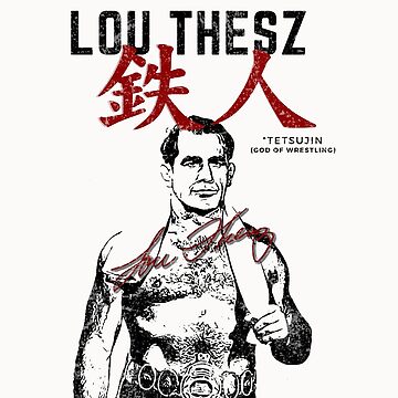 "Lou Thesz - God of Wrestling" Premium T-Shirt for Sale by ...