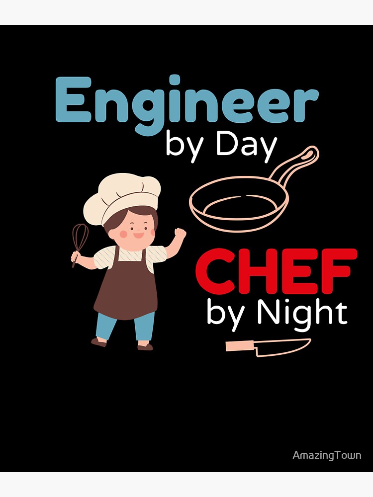 "Engineer By Day Chef By Night, Engineer Cook" Sticker for Sale by ...