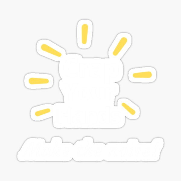 "Crap Your Hands Make The Noise Bad Translation " Sticker for Sale by ...