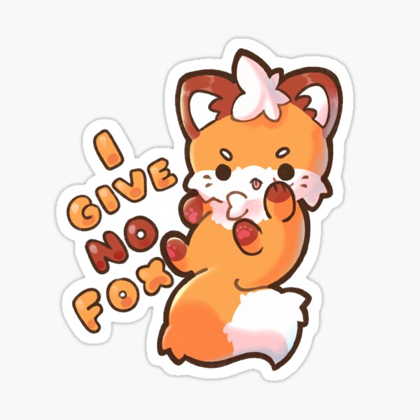 "No Fox Given" Sticker for Sale by mirupiico | Redbubble