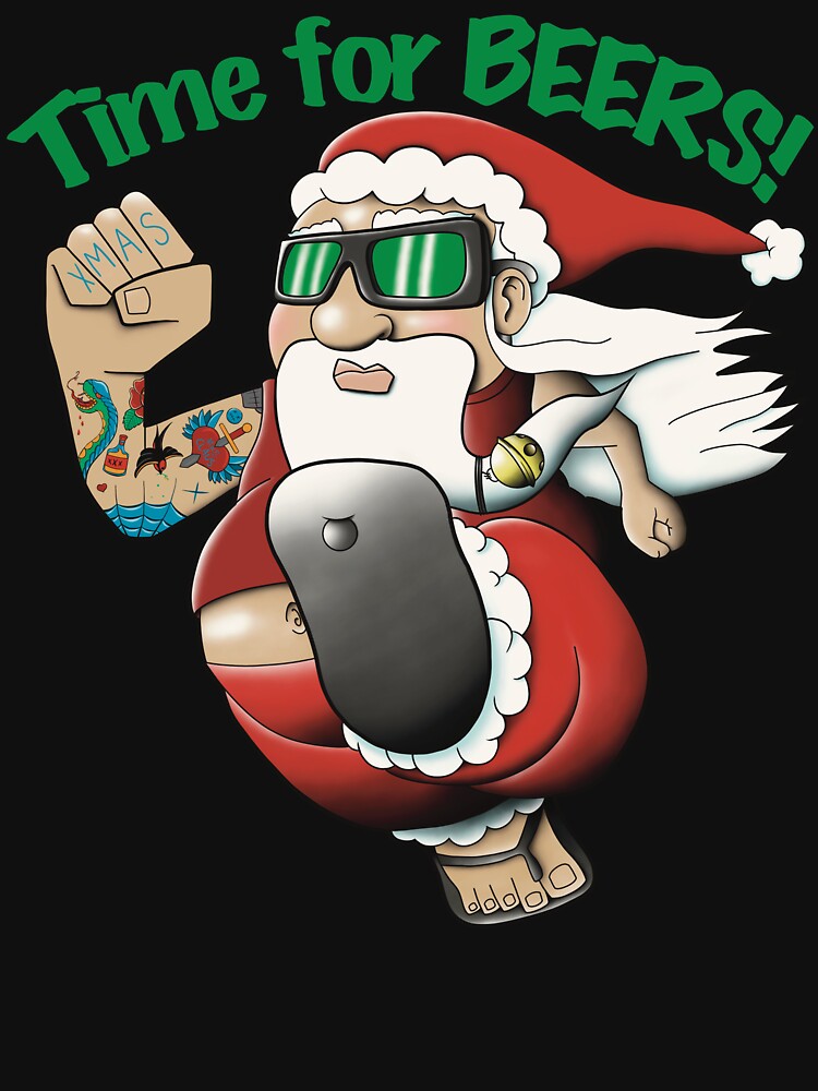 "Christmas Bogan Santa Time for Beers! " T-shirt for Sale by ...