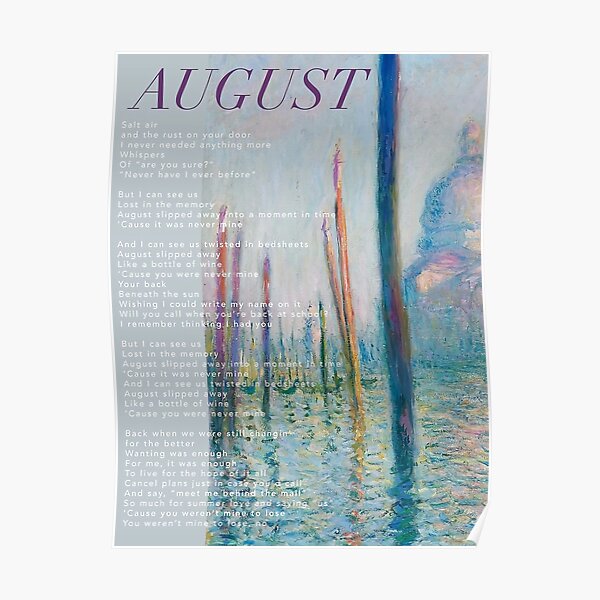 "August Lyrics Tayor Swift Monet" Poster for Sale by Alexandra-Ander ...