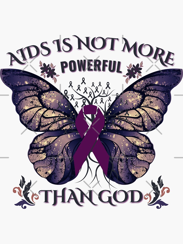 "world aids day 2022- Aids is not more powerful than God" Sticker for ...