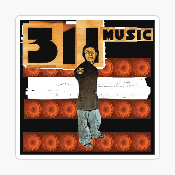 "Top 311 band" Sticker for Sale by rkillbyeb | Redbubble