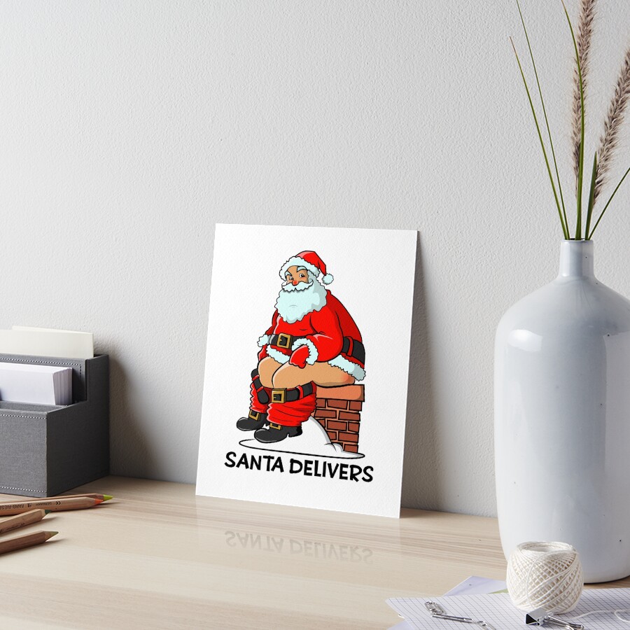"Santa delivers. Santa chimney Poop." Poster for Sale by BeetleInABox ...
