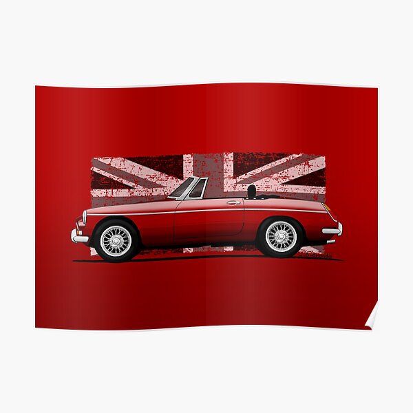 "My drawing of the red MGB Roadster" Poster for Sale by goseatonio ...