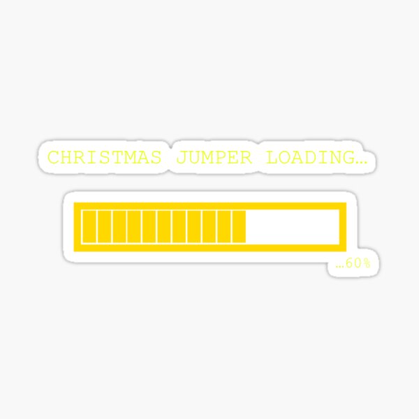 "Christmas Code Jumper Loading Status Bar" Sticker for Sale by ...