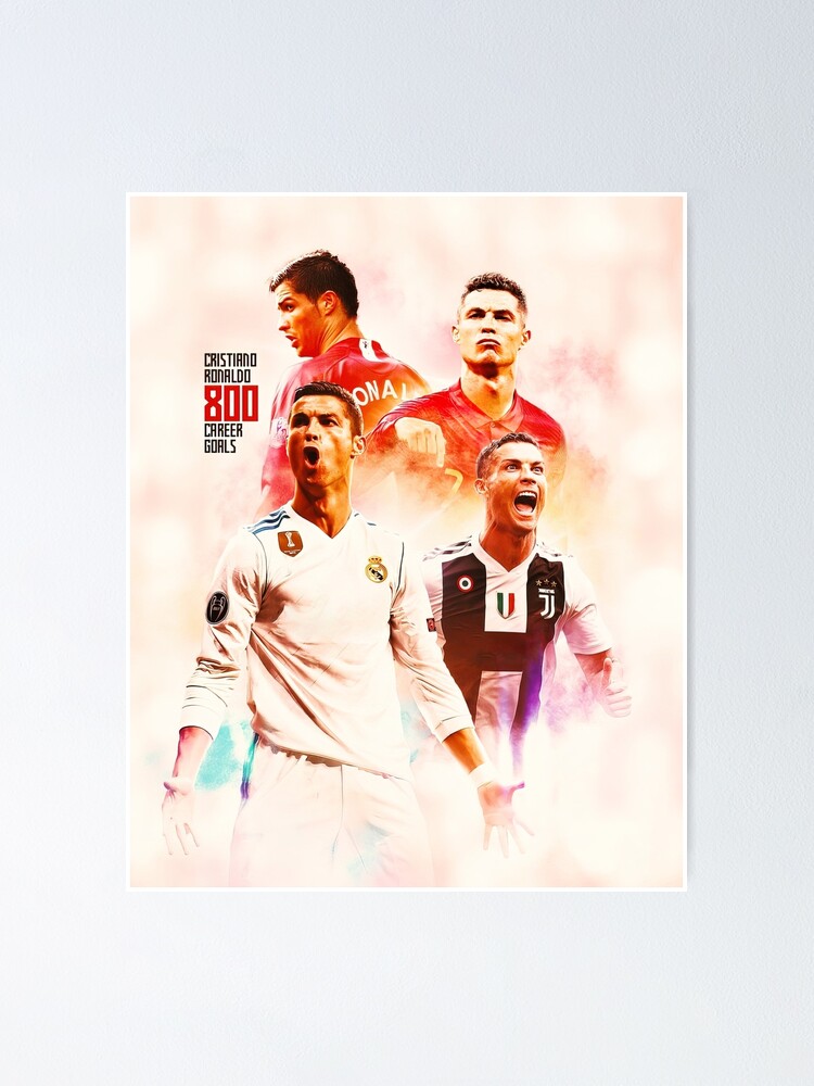 "Cristiano Ronaldo 800 Goal All The Time , Ronaldo Print , Ronaldo Gifts, Ronaldo Best Selling ...