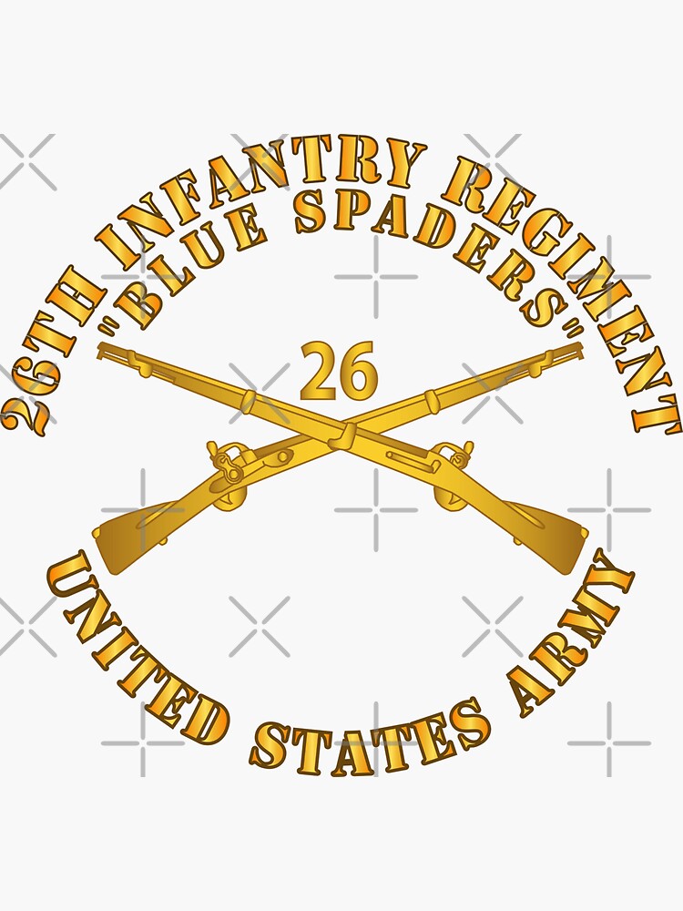 "Army - 26th Infantry Regiment - Blue Spaders w Infantry Br X 300 ...