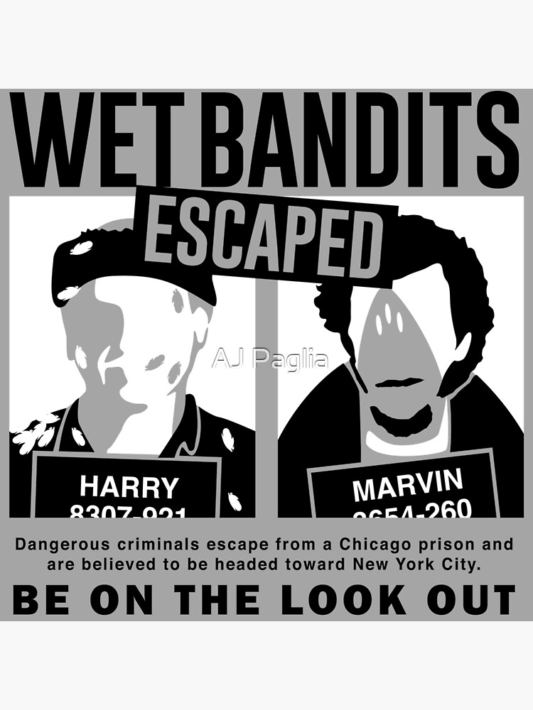 "Wet Bandits" Poster for Sale by AJ Paglia | Redbubble