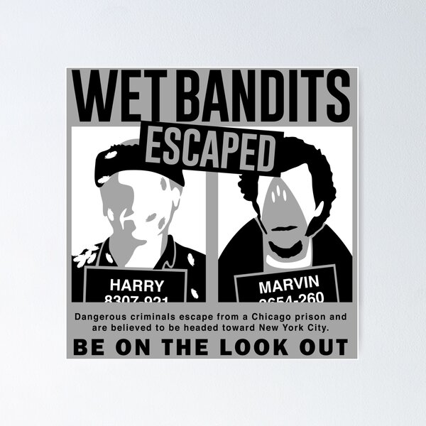 "Wet Bandits" Poster for Sale by AJ Paglia | Redbubble