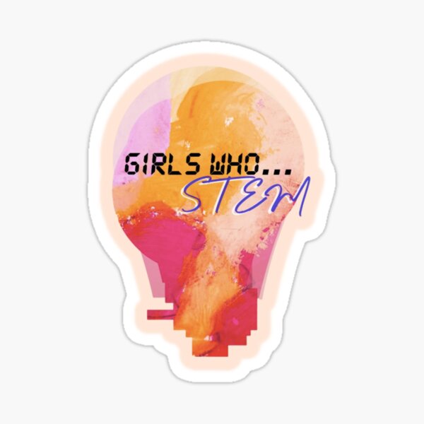 "Girls Who STEM Logo Sticker" Sticker for Sale by girlswhoSTEM | Redbubble
