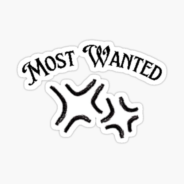"Most Wanted by Gabrich1" Sticker for Sale by Gabrich1 | Redbubble