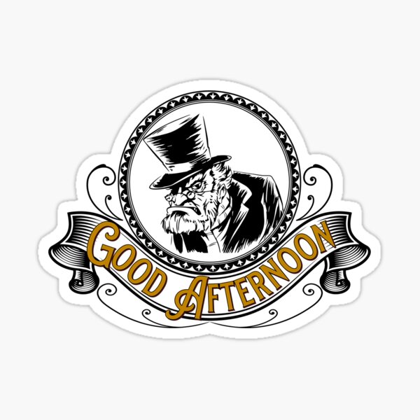 "Spirited Good Afternoon " Sticker for Sale by bobbyalford | Redbubble