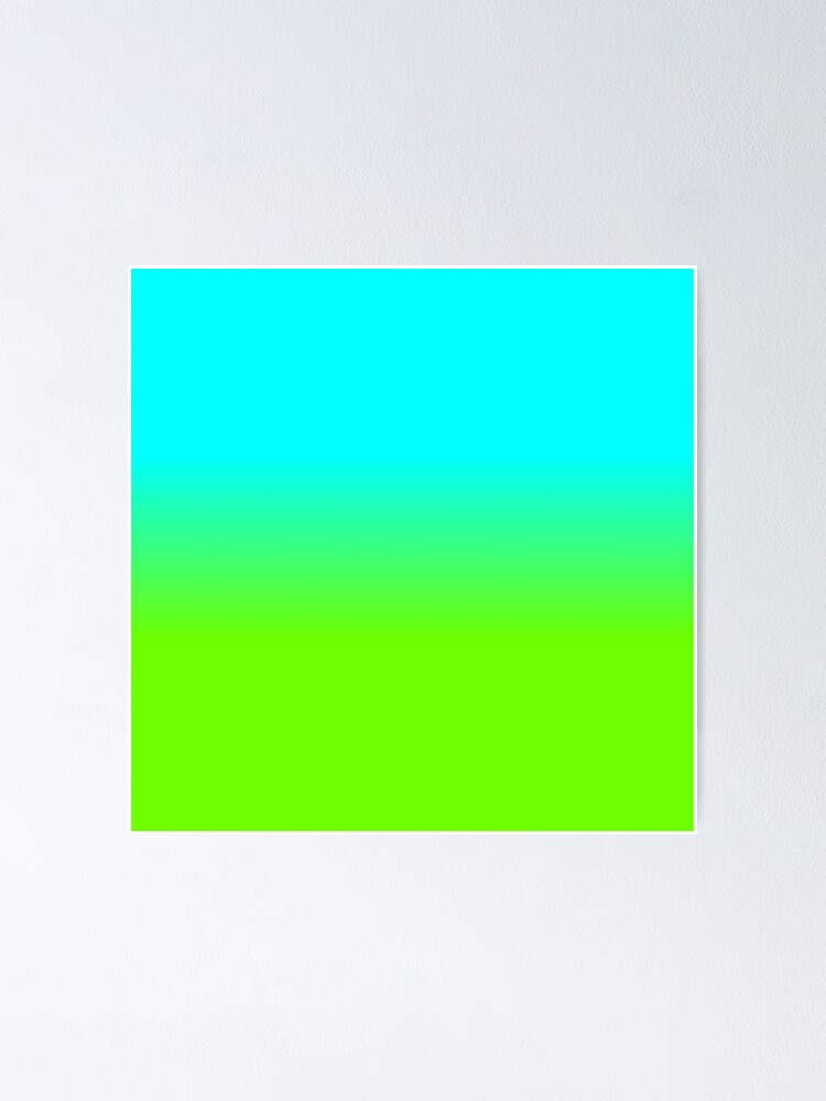 "Neon Aqua and Neon Green Ombré Shade Color Fade" Poster for Sale by ...