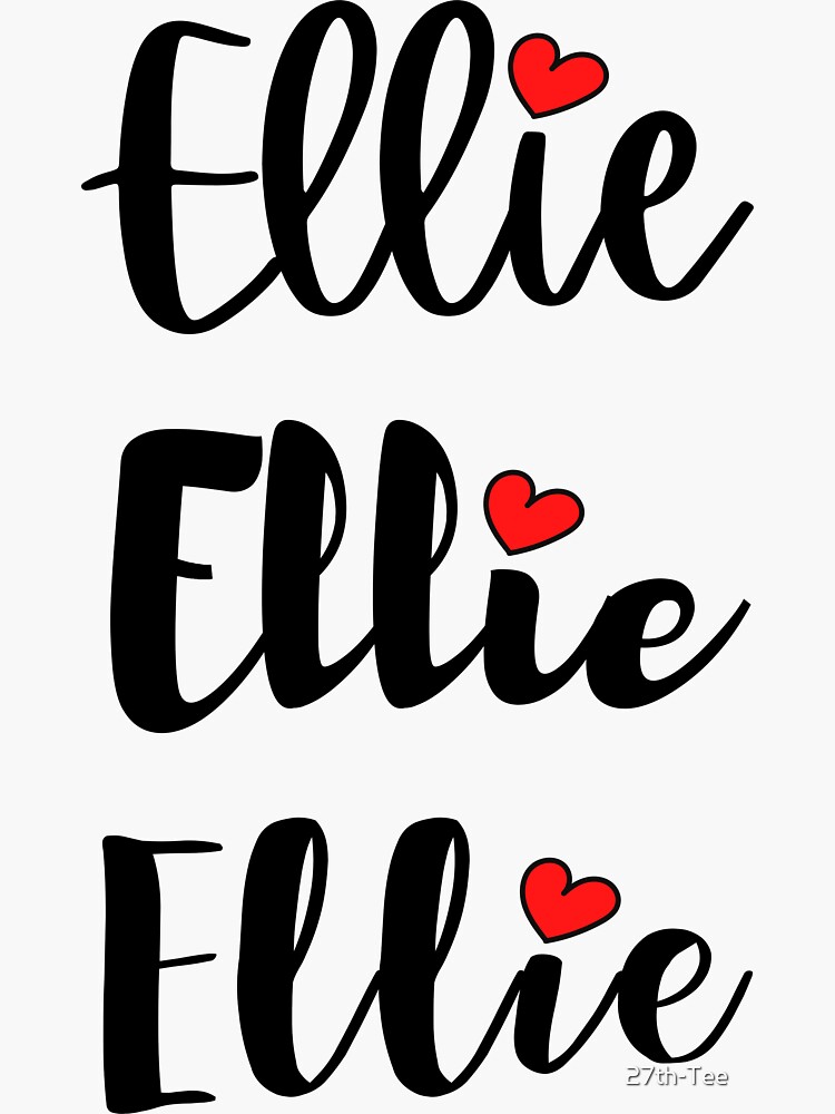"Ellie Name Cute Mini Heart Triple Fonts" Sticker for Sale by 27th-Tee ...