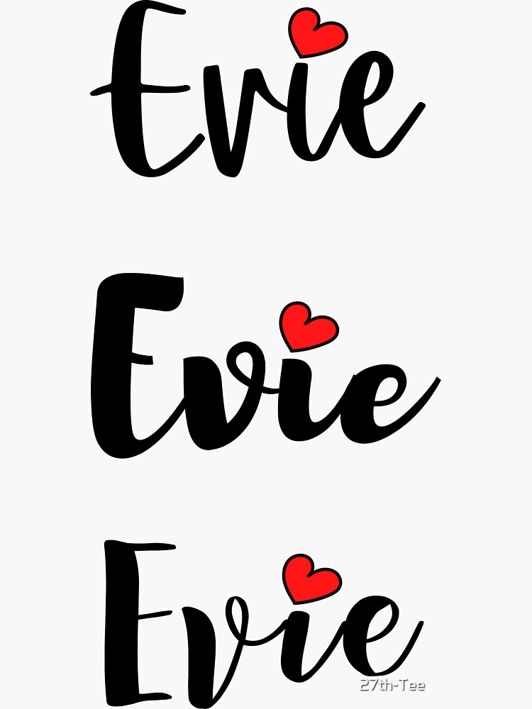 "Evie Name Cute Mini Heart Triple Fonts" Sticker for Sale by 27th-Tee ...