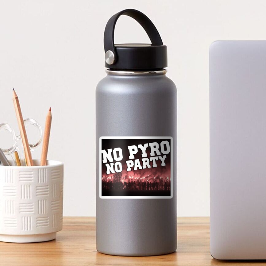 "No Pyro No Party" Sticker for Sale by soummuss | Redbubble