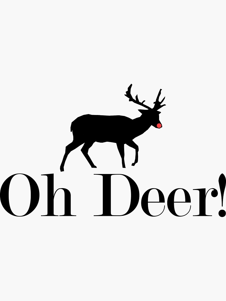 "Oh Deer! - Black Text" Sticker for Sale by -figment- | Redbubble