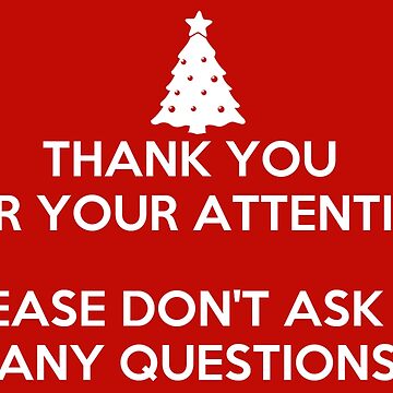 " Please don't ask me any questions" Poster for Sale by Oppos Community ...