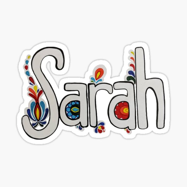 "Sarah Decorated" Sticker for Sale by sarahkathart90 | Redbubble
