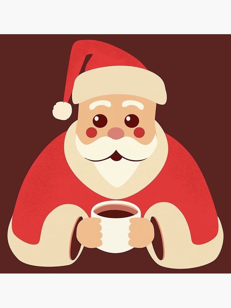"Santa Claus Warming Up with a Hot Chocolate, Christmas " Poster for ...