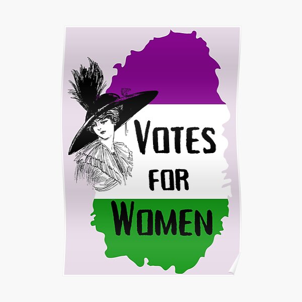 "Votes For Women Suffragettes Slogan Suffragette Colours" Poster for ...