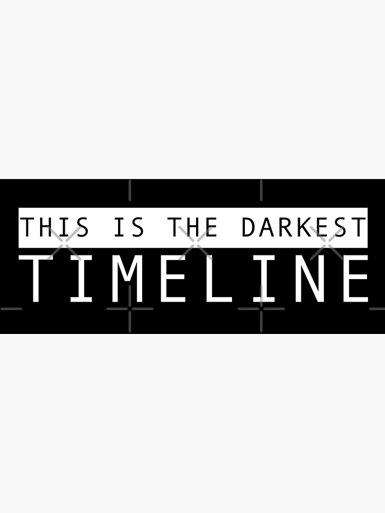 Pegatina «Esta es la línea de tiempo más oscura Comedia comunitaria ...