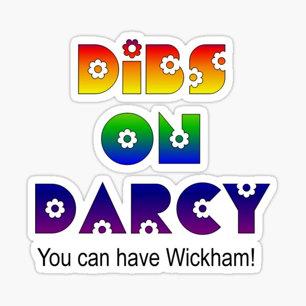 "Dibs on Darcy" Sticker by ivmoores | Redbubble