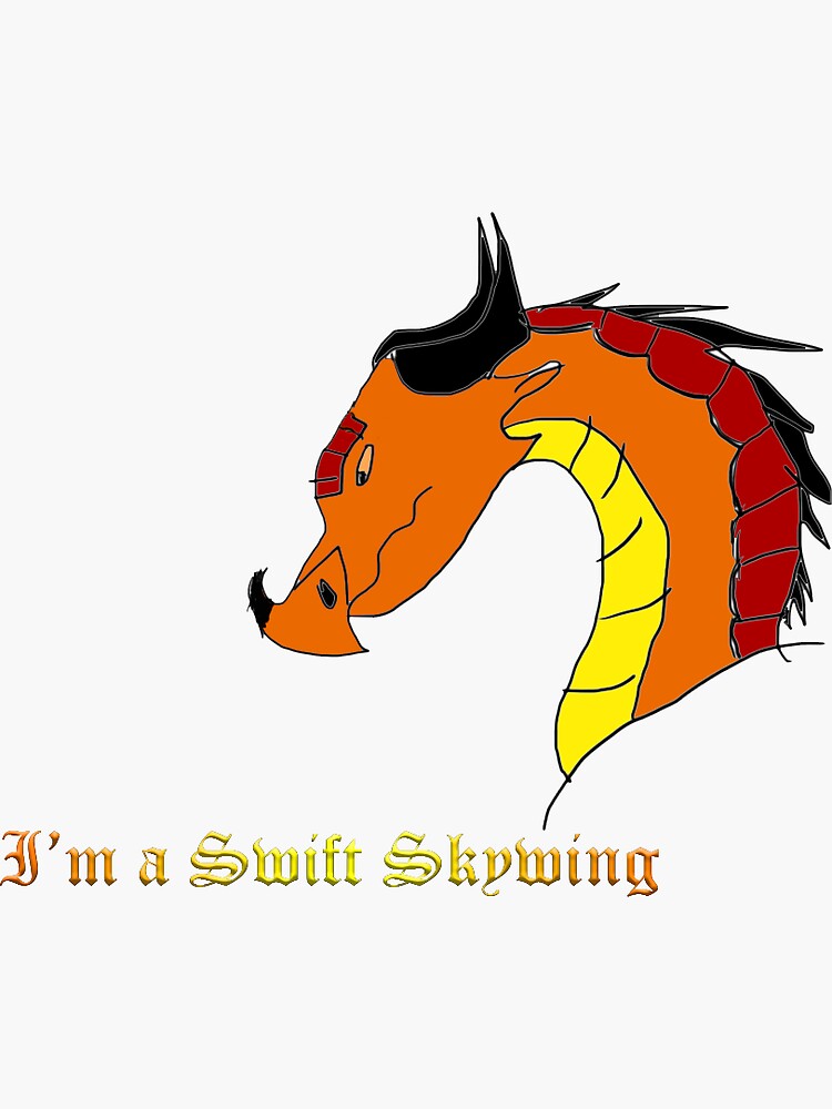 "Wings of fire I'm a swift SkyWing" Sticker for Sale by xskywingdragonx ...