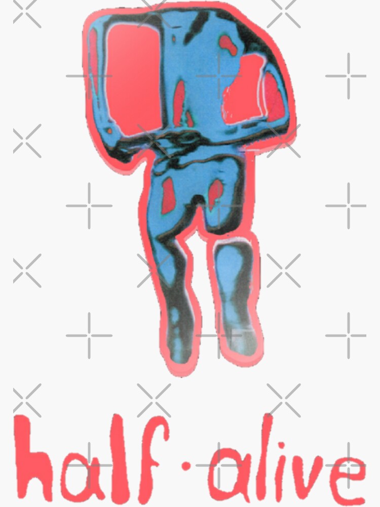"Half alive conditions of a punk pink design" Sticker for Sale by ...