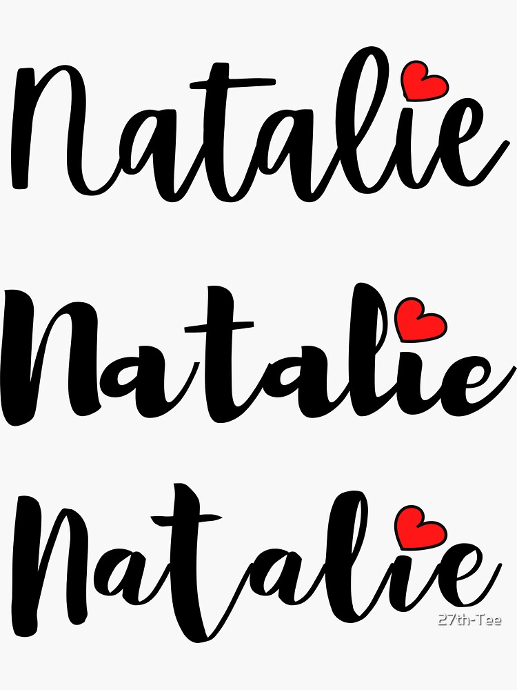 "Natalie Name Cute Mini Heart Triple Fonts" Sticker for Sale by 27th ...