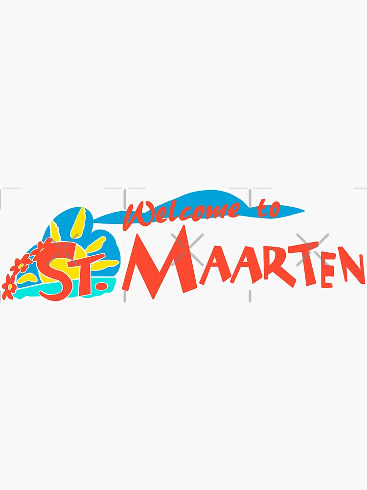 "Welcome to St. Maarten" Sticker for Sale by HollieCollie23 | Redbubble