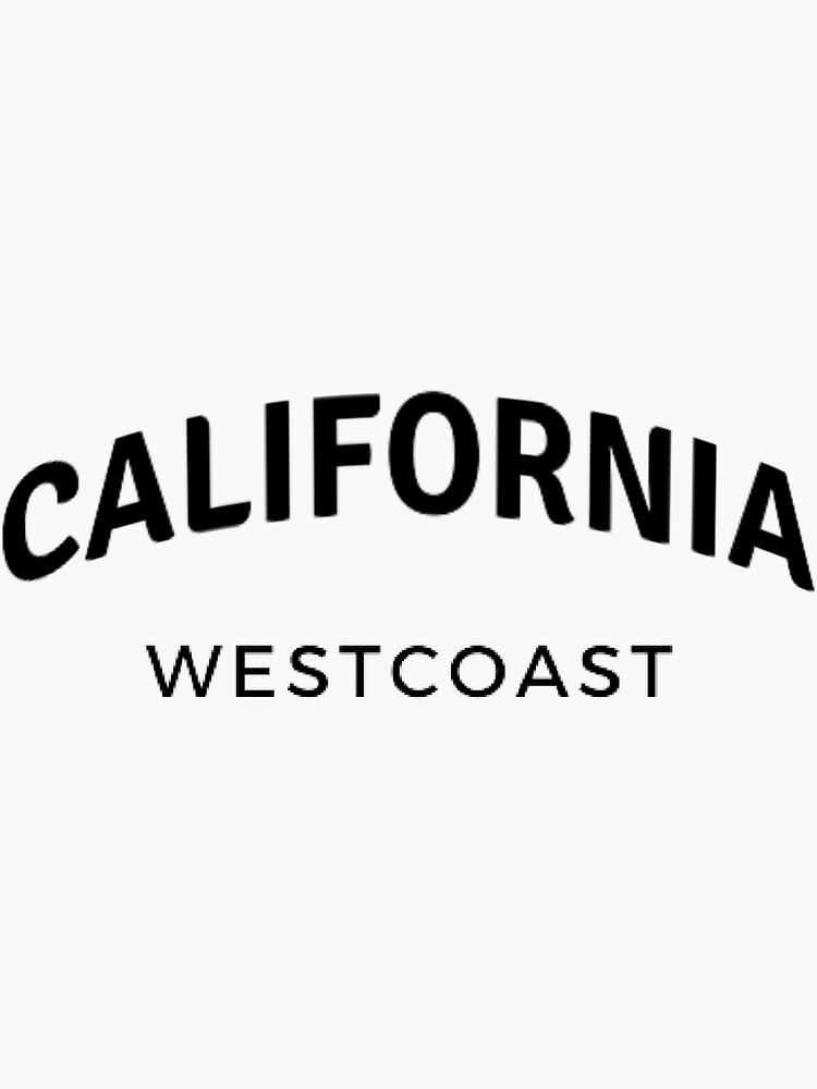 "CALIFORNIA WEST COAST" Sticker for Sale by Blerine | Redbubble