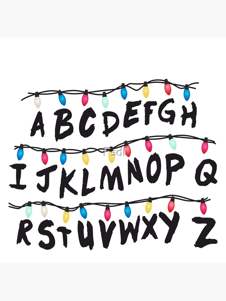 Stranger Things Alphabet Poster For Sale By Fsdl Redbubble