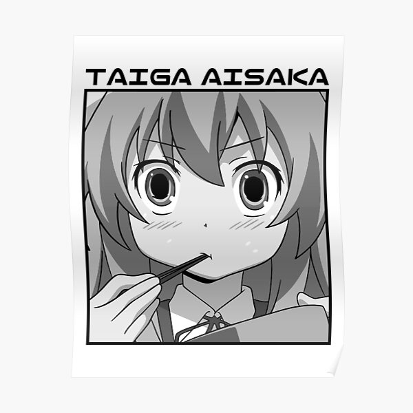 Taiga Aisaka Cute Manga Poster For Sale By Ciksensen Redbubble