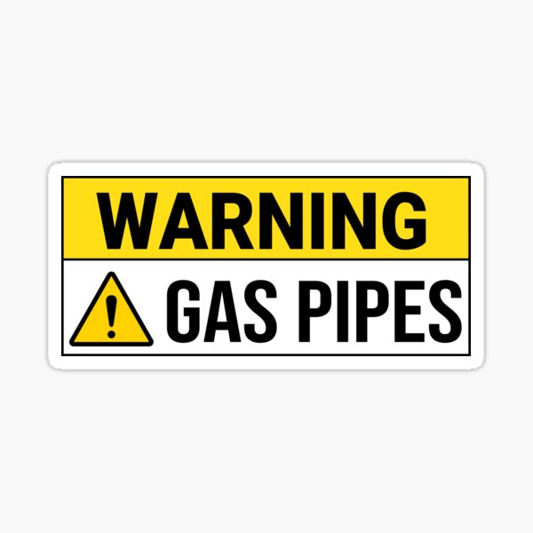 "Warning gas pipes Safety signs" Sticker for Sale by jojosign | Redbubble