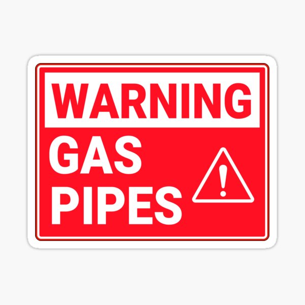 "Warning gas pipes Safety signs" Sticker for Sale by jojosign | Redbubble
