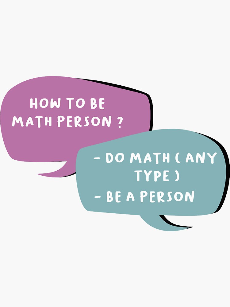 "How to be math person" Sticker for Sale by khanaqa | Redbubble
