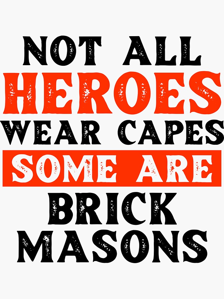 "Proud Brick Mason" Sticker for Sale by NestaReign | Redbubble