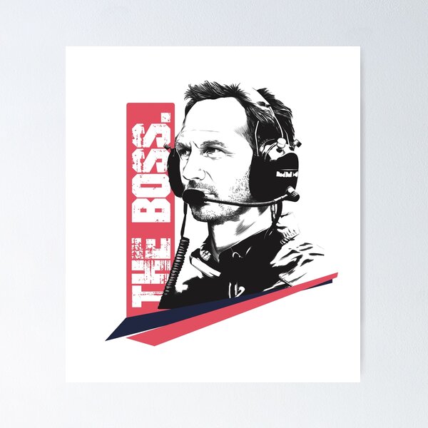 "Horner - The boss" Poster for Sale by Rflectionart | Redbubble