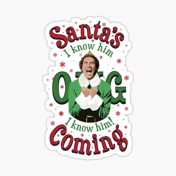 "Buddy The Elf - Santa's Coming Multicoloured Edition" Sticker for Sale ...